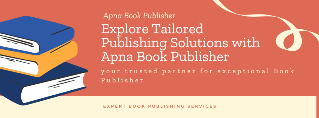 Book Publisher Services - Apna Book Publisher