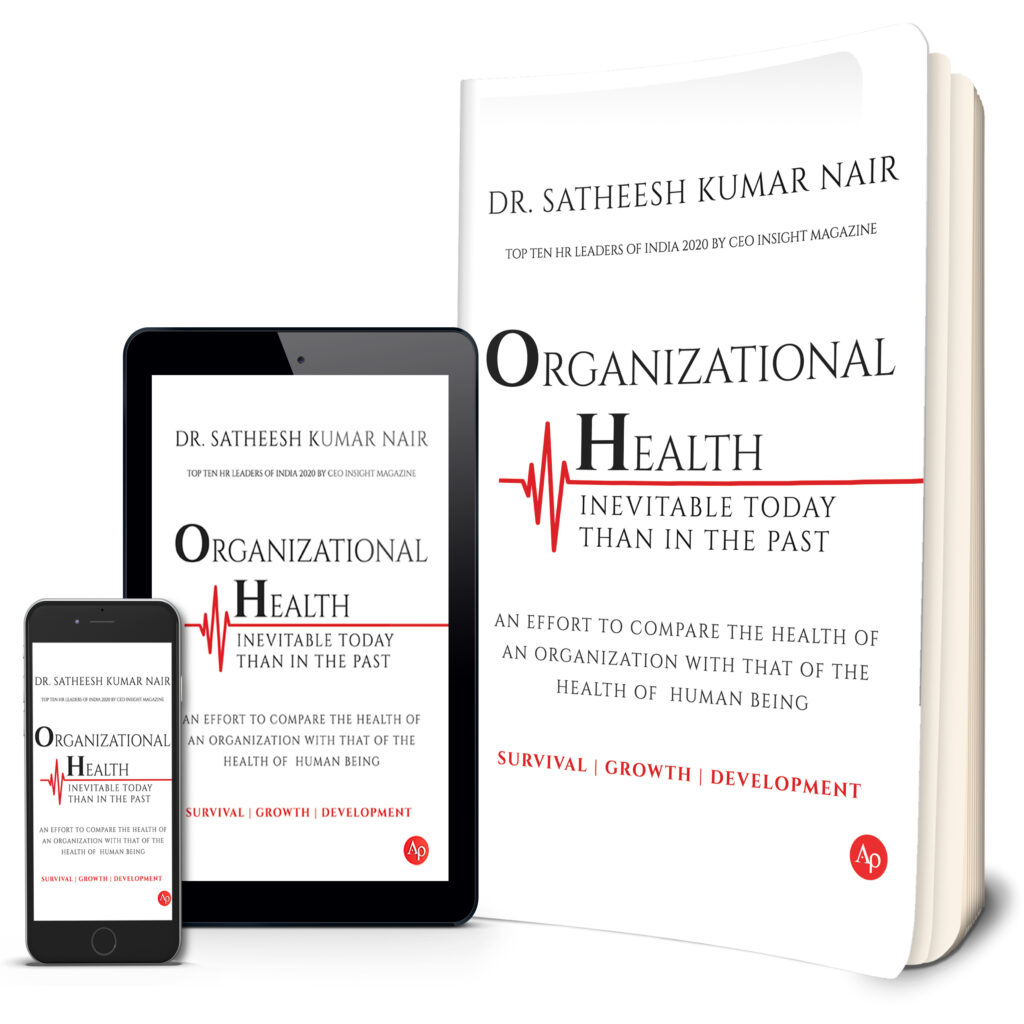 ORGANIZATIONAL HEALTH INEVITABLE TODAY THAN IN THE PAST – Apna Book ...