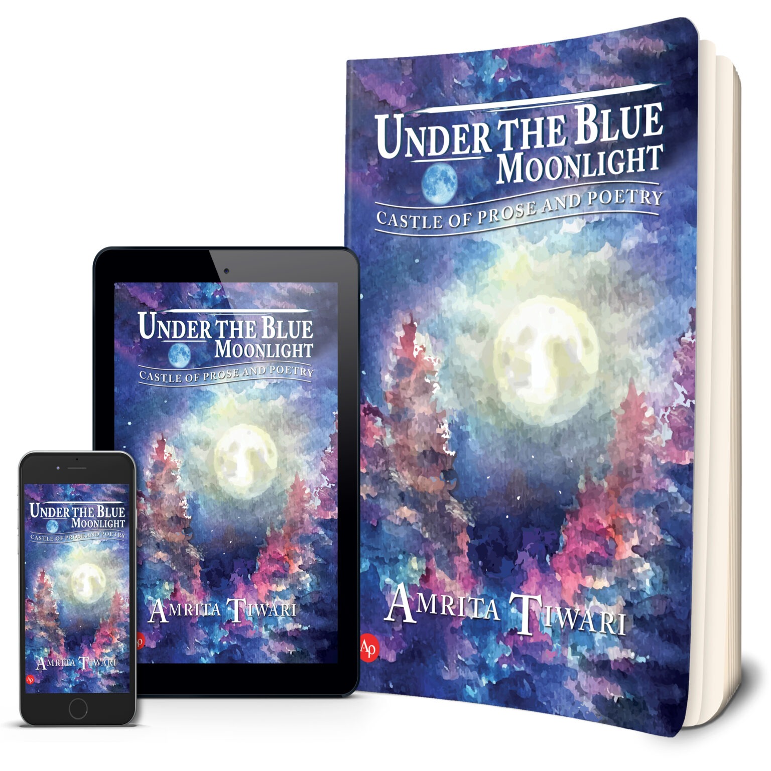 Under The Blue Moonlight (Castle of prose and poetry) - Apna Book Publisher